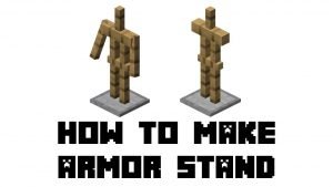 How to make Armor Stand in Minecraft? (Ultimate Guide) - Decidel