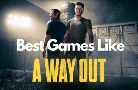 Top 20 The Best Games Like A Way Out 2024 - Decidel